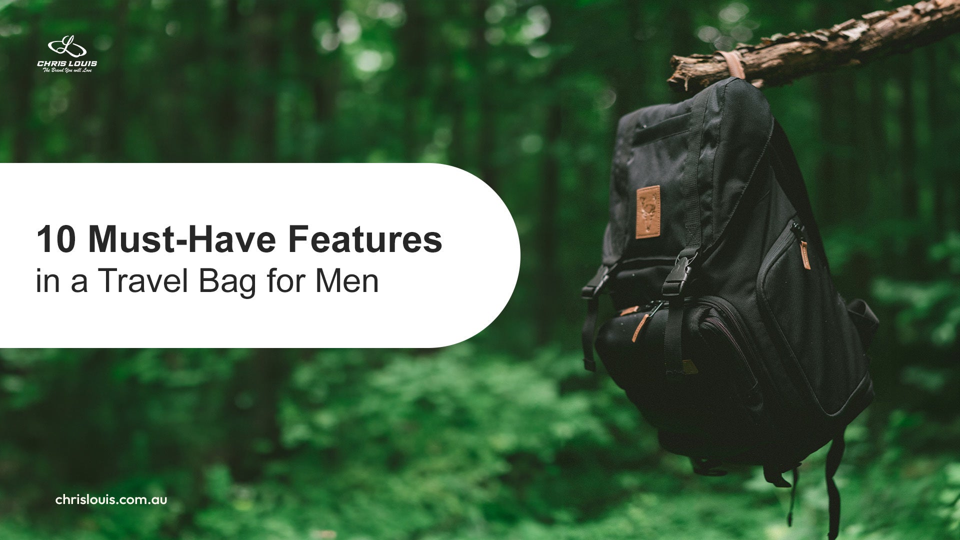 10 Must-Have Features in a Travel Bag for Men – Chris Louis